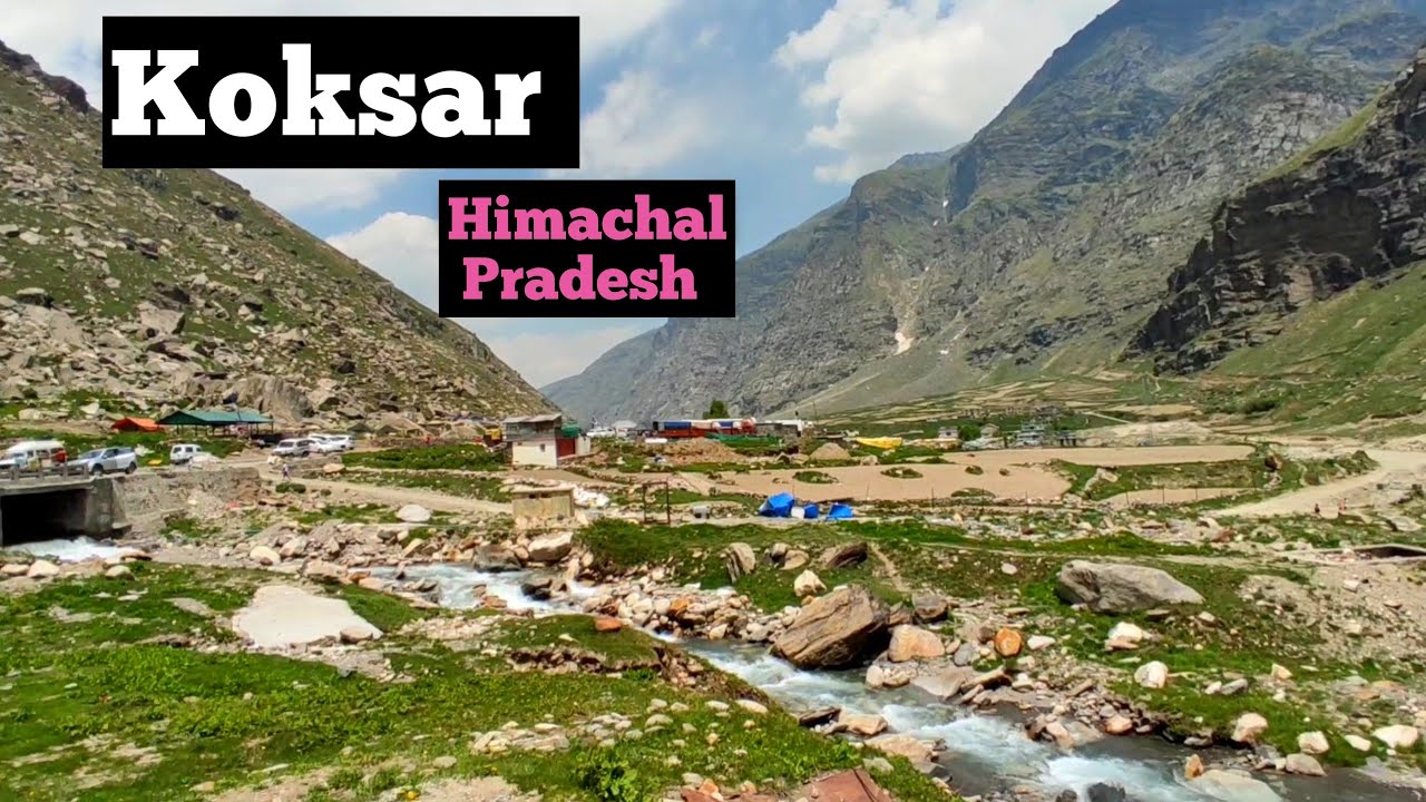 Koksar Village - Beautiful Last village on Rohthangpass Highway ...
