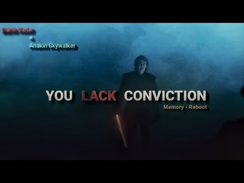 "You Lack Conviction" || Anakin x Vader || VØJ, Narvent - Memory Reboot ...