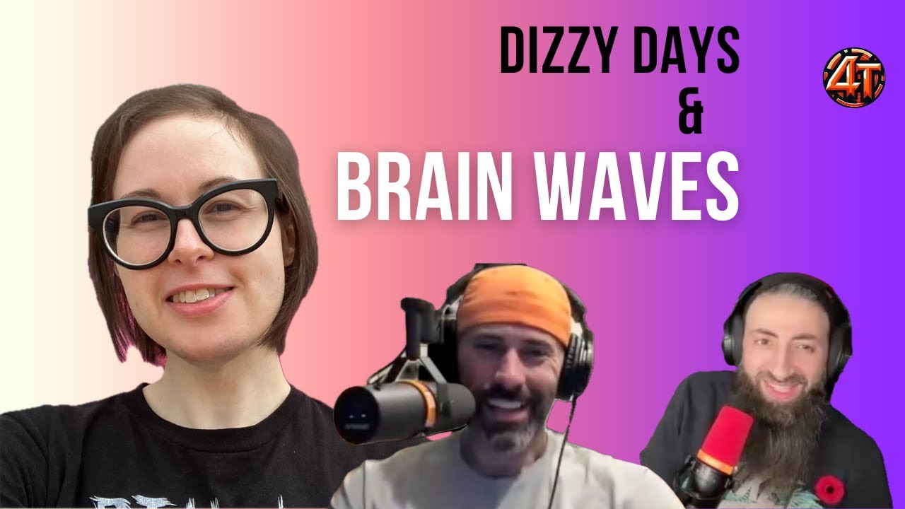 Dizzy Days and Brain Waves w/ Dorice - YouTube