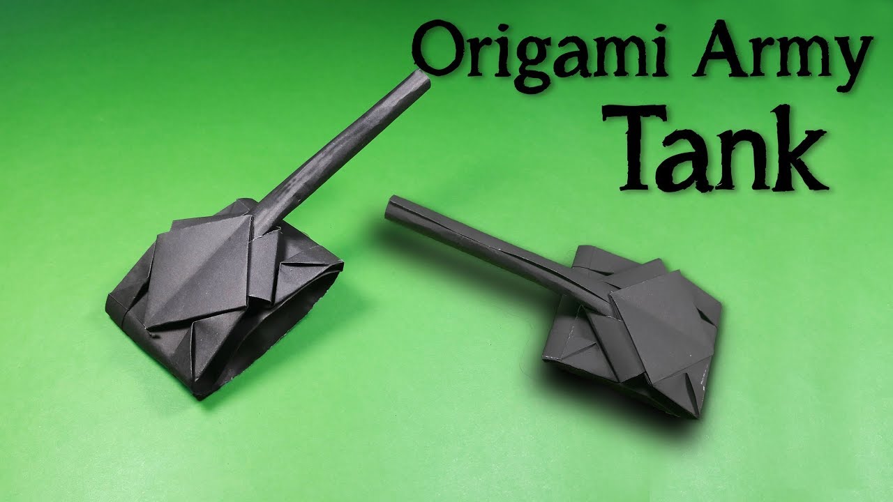 How to Make a Paper Army Tank - Easy Paper Tank - Super Origami Paper ...