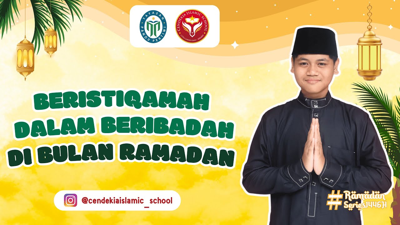 Beristiqamah dalam Beribadah di Bulan Ramadan | IRFAN MAULANA MUHAMMAD ...