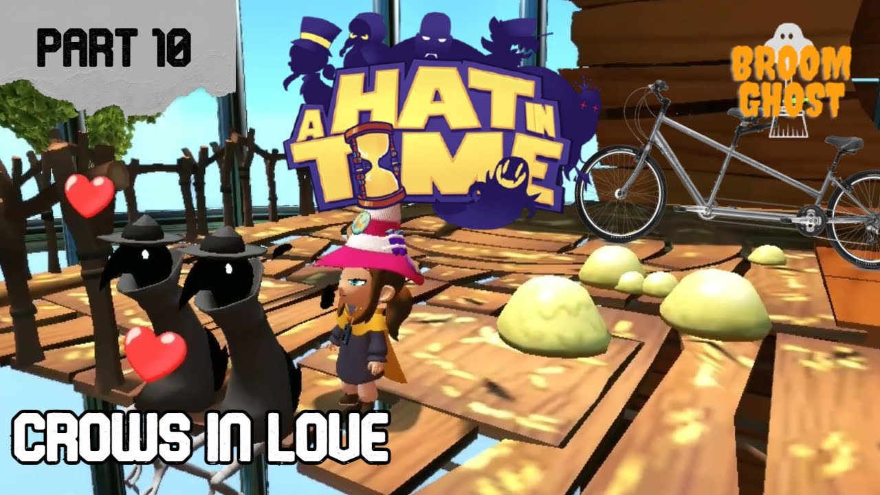 A Hat In Time- Crows In Love (Part 10) - YouTube