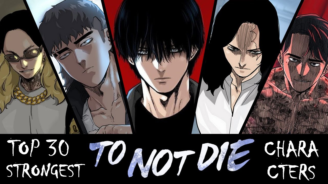 Top 30 Strongest To Not Die Characters - YouTube