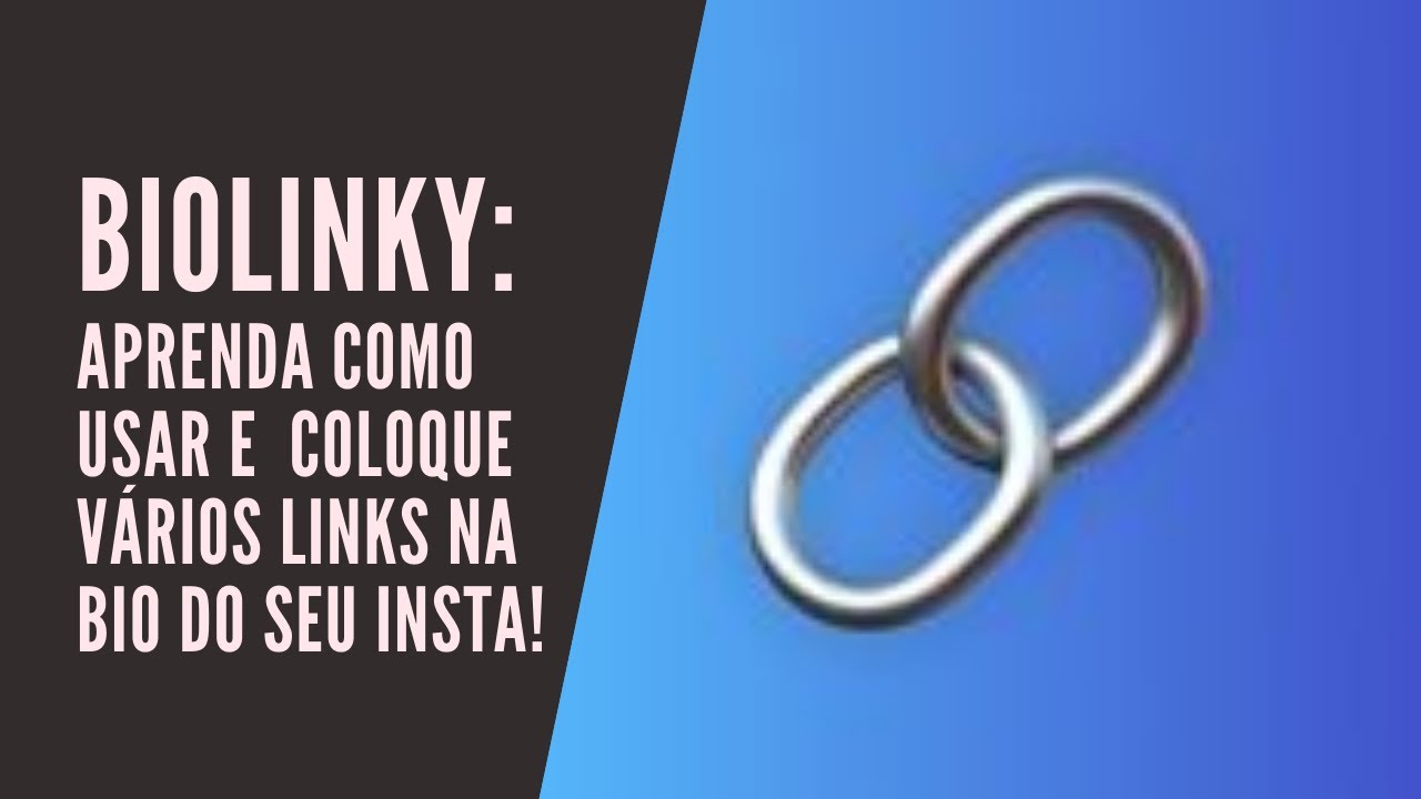 Biolinky: Aprenda como colocar vários links na Bio do Insta - YouTube