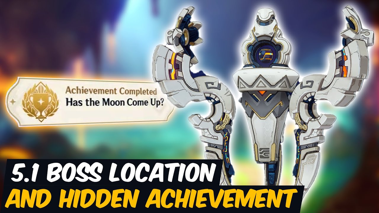 New 5.1 Boss location & Has the Moon Come Up? Hidden Achievement ...