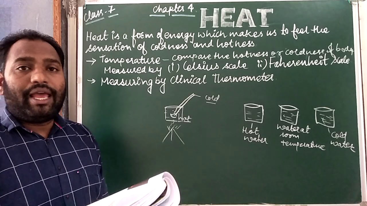 CLASS - 7 | SCIENCE | CHAPTER - 4 | HEAT | PART - 1 - YouTube
