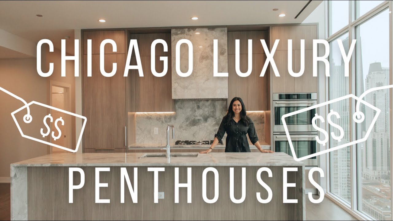 CHICAGO LUXURY PENTHOUSES (with prices!) $$ - YouTube