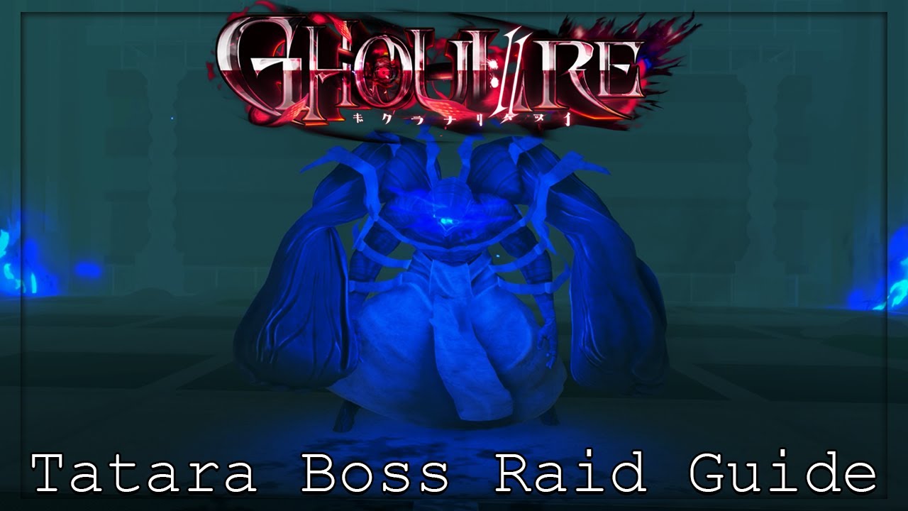 How to Easily Solo The Boss Raid Tatara + a Cheese Method (Roblox Ghoul ...