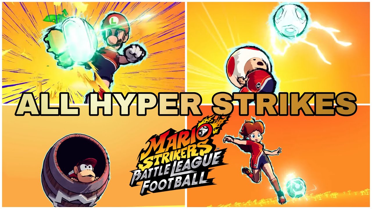 MARIO STRIKERS BATTLE LEAGUE - All Hyper Strikes - YouTube