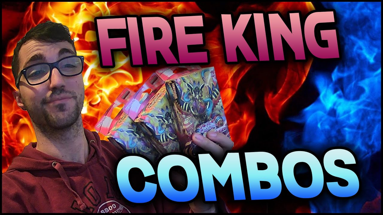 ¡COMO JUGAR FIRE KING! COMBOS POST STRUCTURE DECK - YouTube