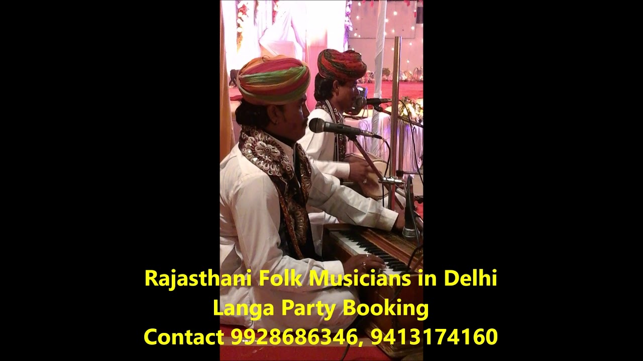 Rajasthani Folk Musicians in Delhi,Langa Party Booking Contact ...