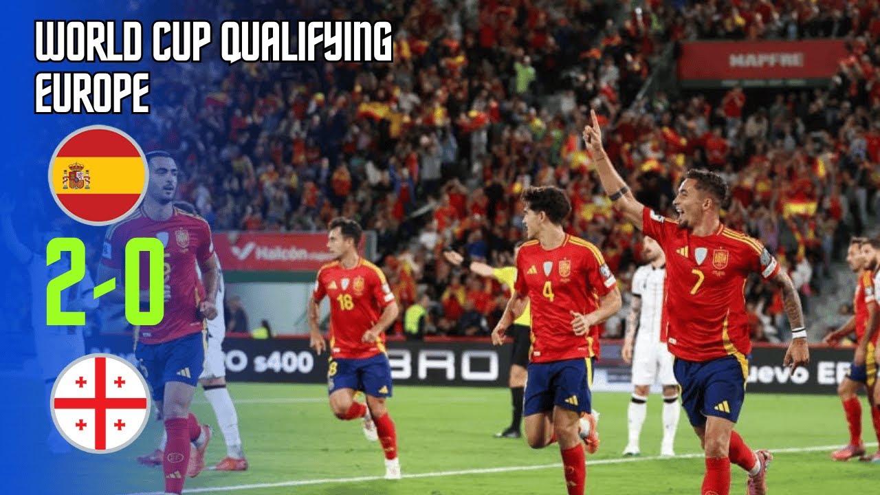 Spain vs Georgia | 2-0 | World Cup Qualifiers 2025-26 | spain georgia ...