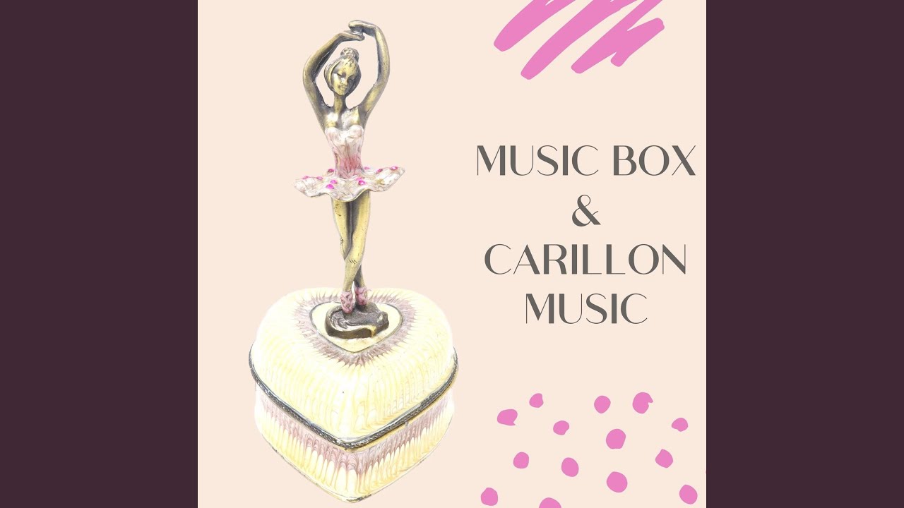 Music Box & Carillon Music - YouTube Music