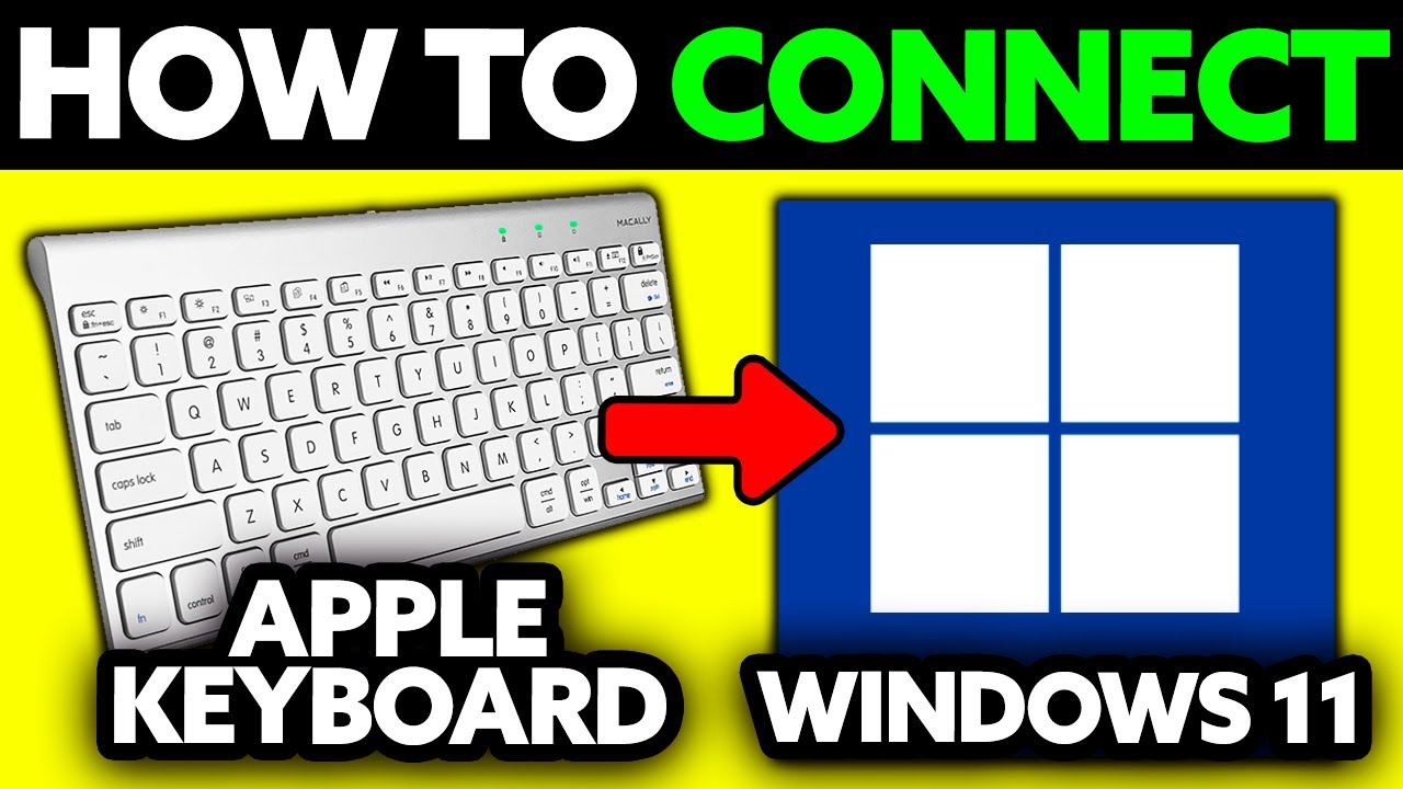 How To Connect Apple Keyboard to Windows 11 (2025) - Step by Step - YouTube