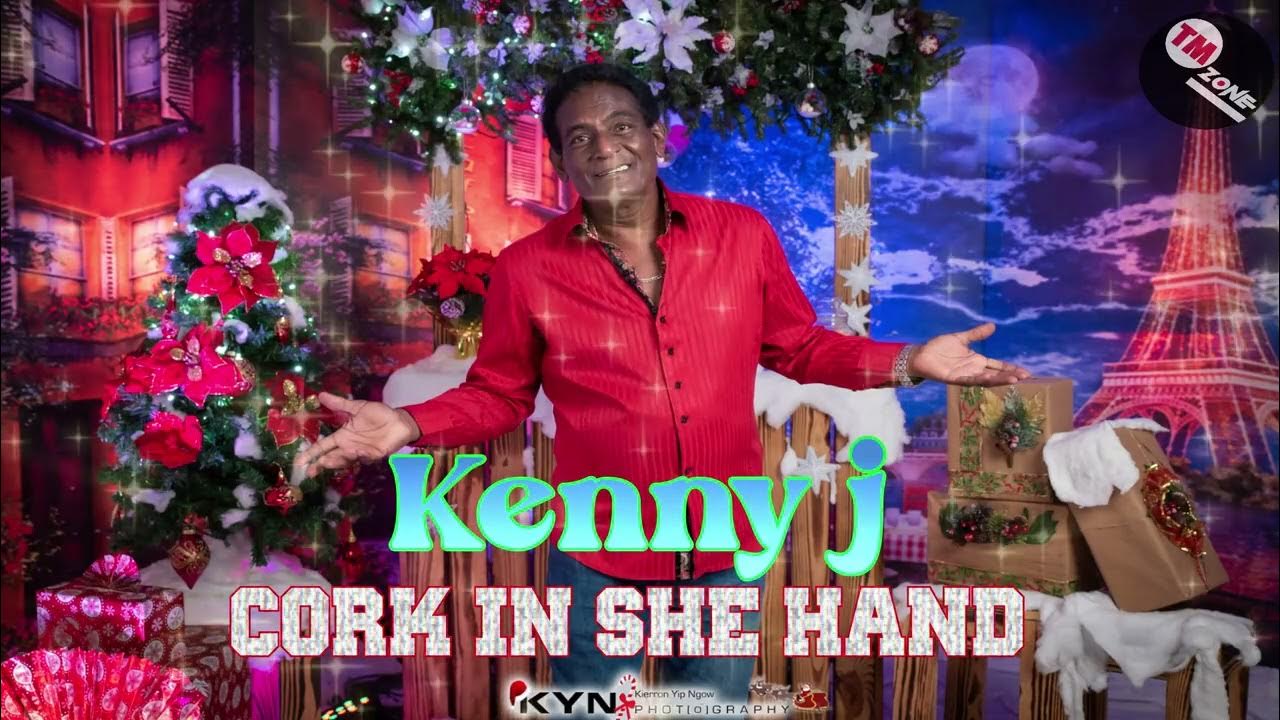 Kenny J - Cork In She Hand [ Soca Parang ] - YouTube
