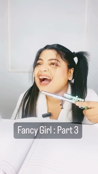 Fancy Girl Relatable Youtube