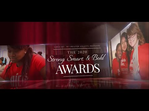 Girls Inc. of Greater Atlanta - 2020 Strong, Smart, & Bold Awards - YouTube