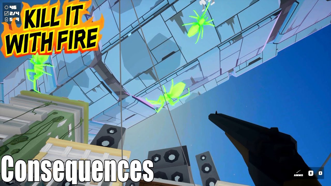 Kill It With Fire Walkthrough Gameplay Consequences PC YouTube Kill It With Fire Walkthrough Gameplay Consequences PC YouTube