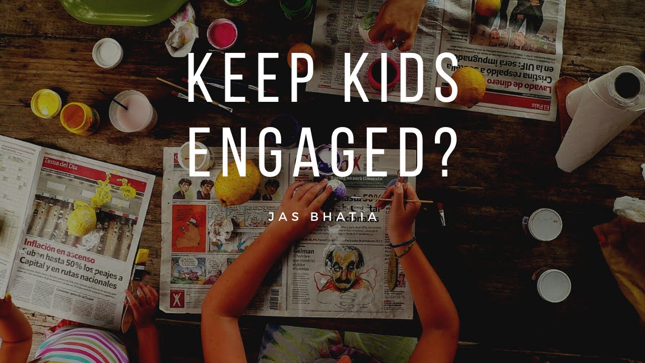 How To Keep The Kids Engaged? - YouTube