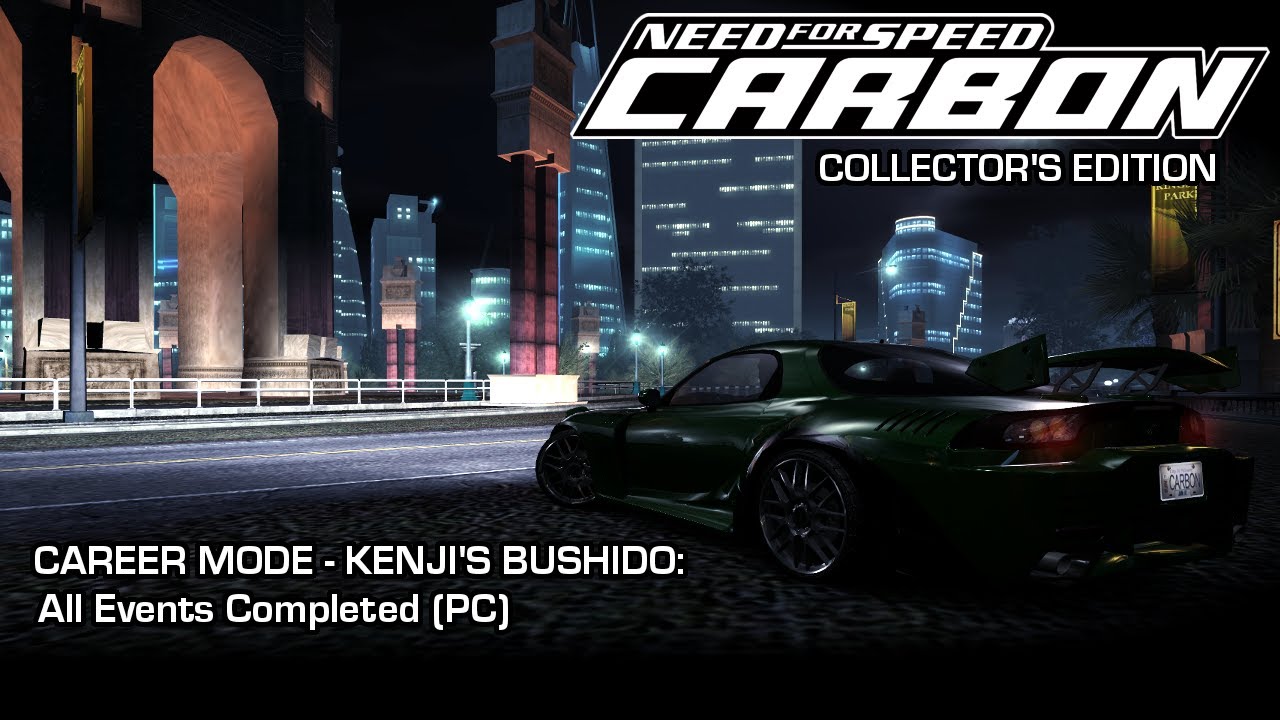 Need For Speed: Carbon - Career Mode - Kenji's Bushido (Downtown): All ...
