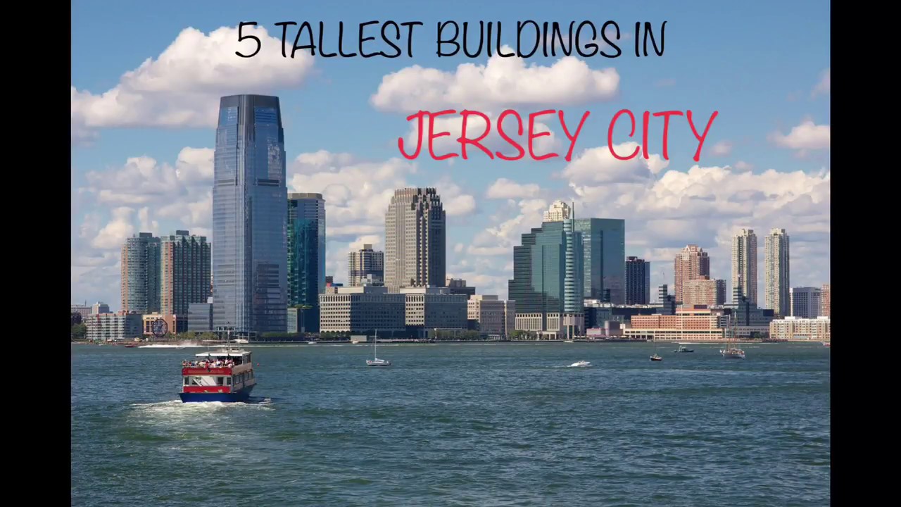 Top 5 Tallest Buildings in Jersey City - YouTube