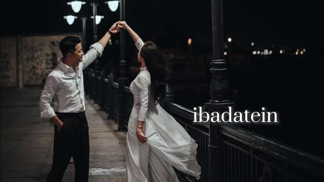 Ibadatein - Rito Riba | Awantika | Siddhant Kaushal | Anshul Garg ...