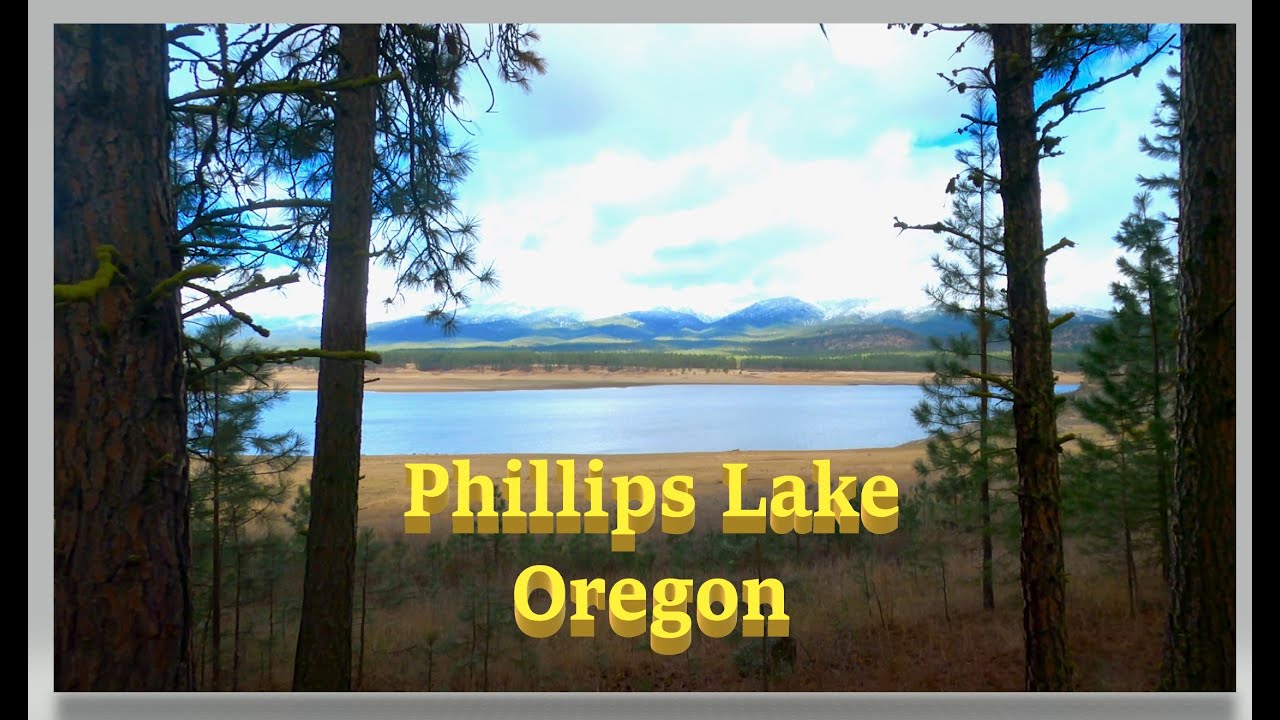Phillips Lake Oregon - YouTube