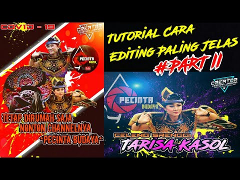 Tutorial Cara Edit Foto Barongan & Celeng Srenggi Menggunakan Aplikasi ...