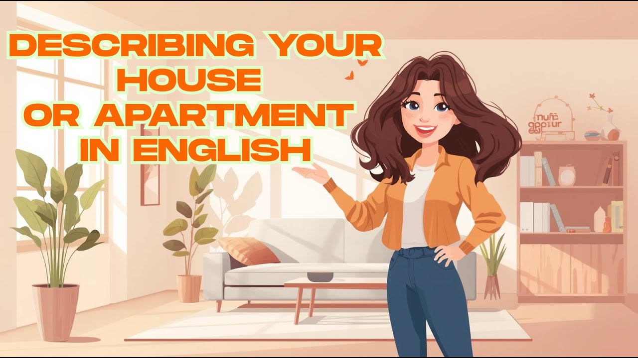 🏡 Describing Your House or Apartment in English | Easy Conversation for ...