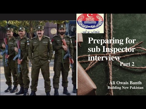 How to Prepare Sub-Inspector Police Interview? Dealing with ...