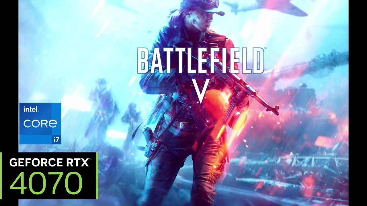 Battlefield 5 - WW2 Combat & Cinematic Gameplay - RTX 4070 & Core i7 ...
