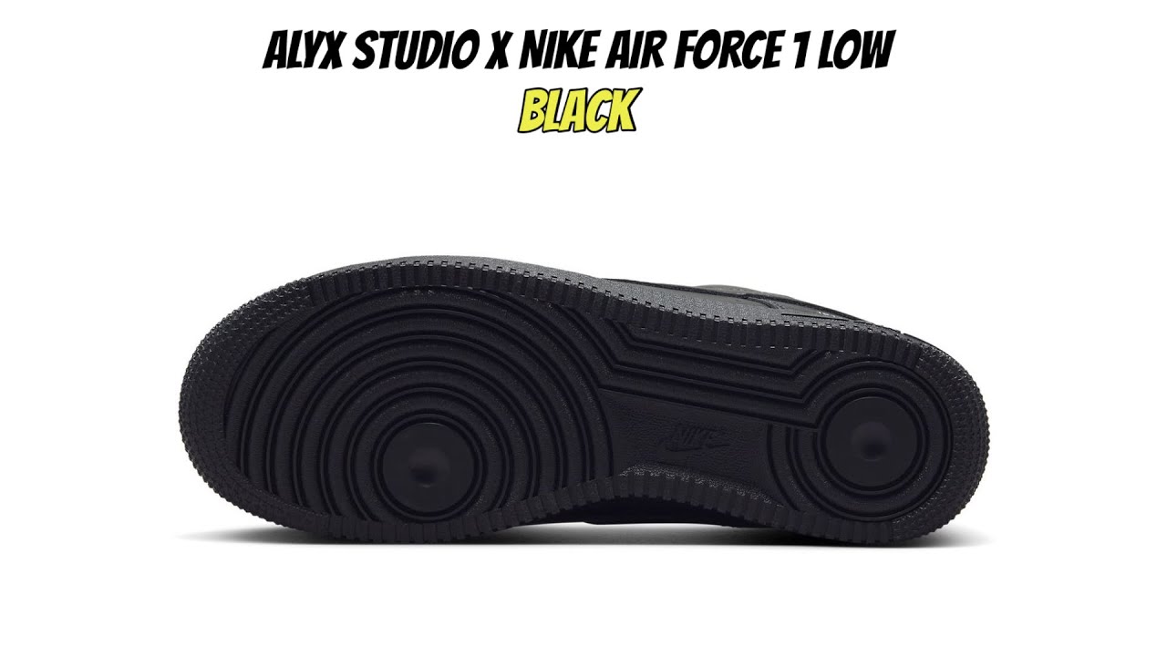 ALYX Studio x Nike Air Force 1 Low Black - YouTube