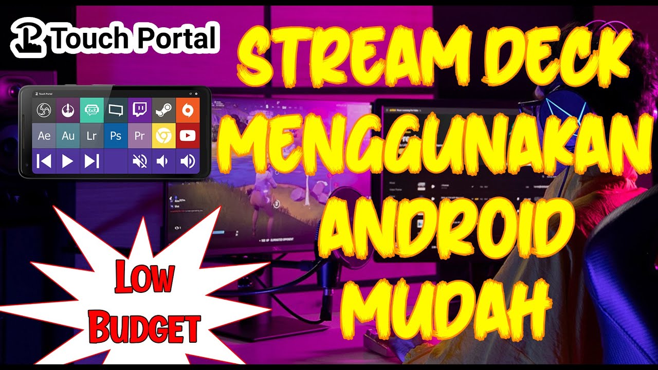 Tutorial Touch Portal! | Stream Deck Murah (Low Budget) - YouTube