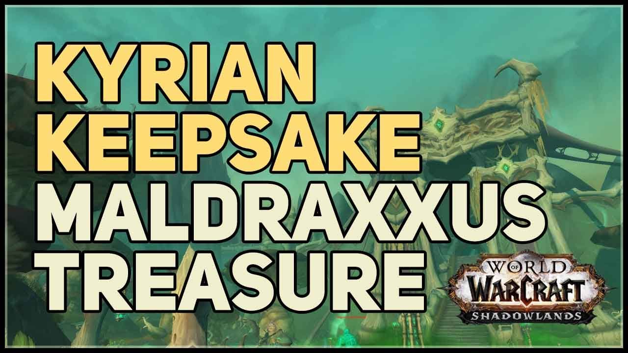 Kyrian Keepsake Wow Maldraxxus Treasure Youtube