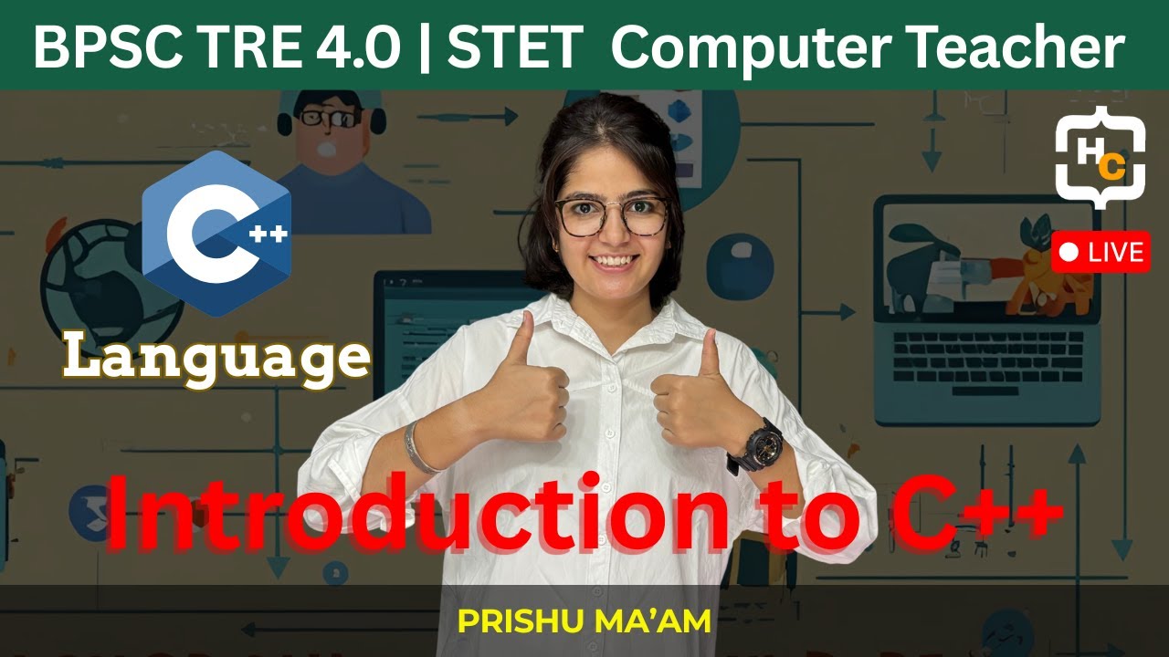 1. C++ Introduction | BPSC TRE 4.0 Computer Teacher | Happy Coding - YouTube