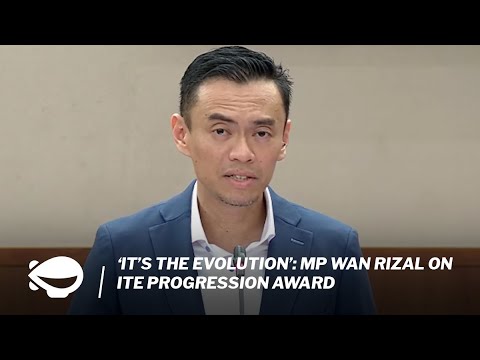 ‘It’s The Evolution’: MP Wan Rizal on ITE Progression Award announced ...