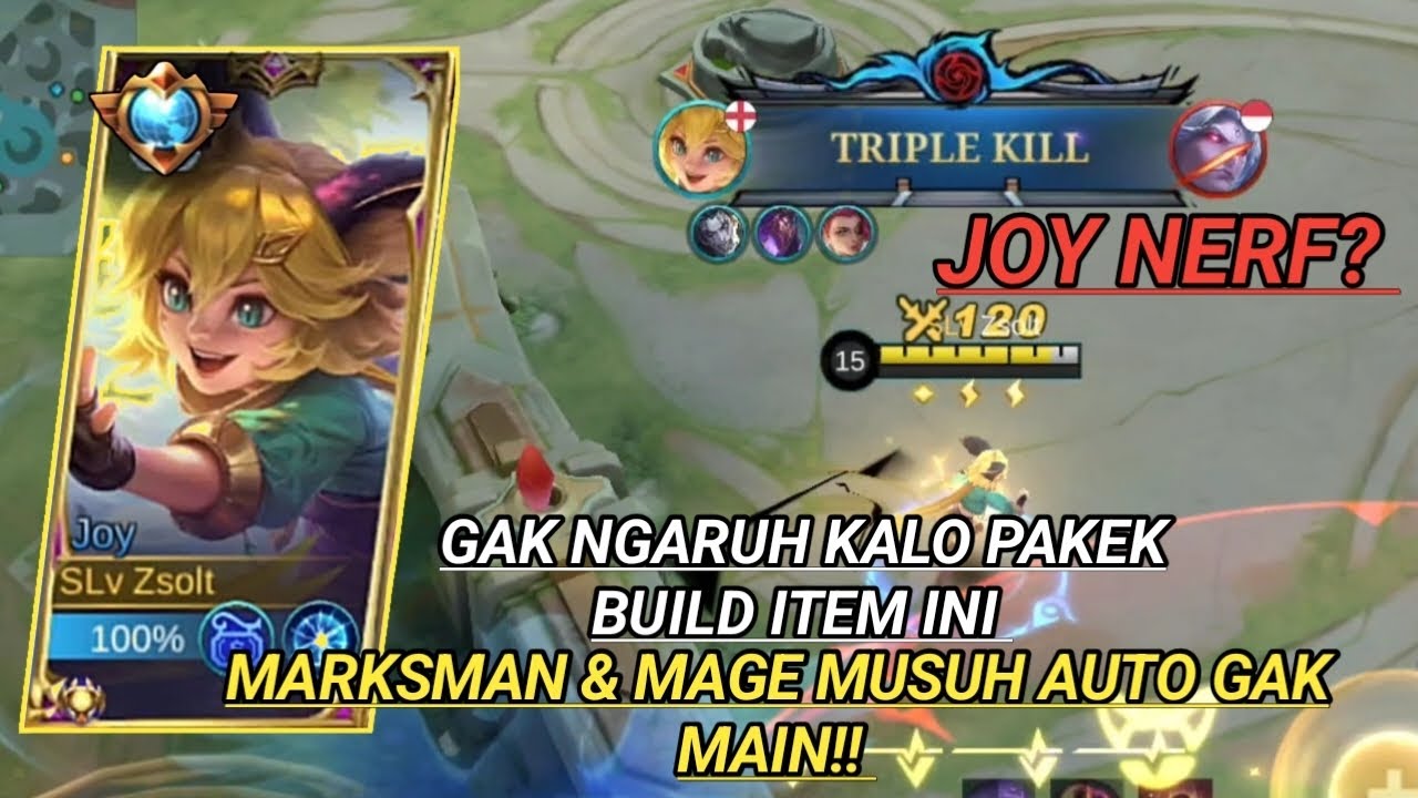 JOY BIKIN MARKSMAN & MAGE MUSUH GAK MAIN | BUILD ITEM JOY TERBARU DAN ...