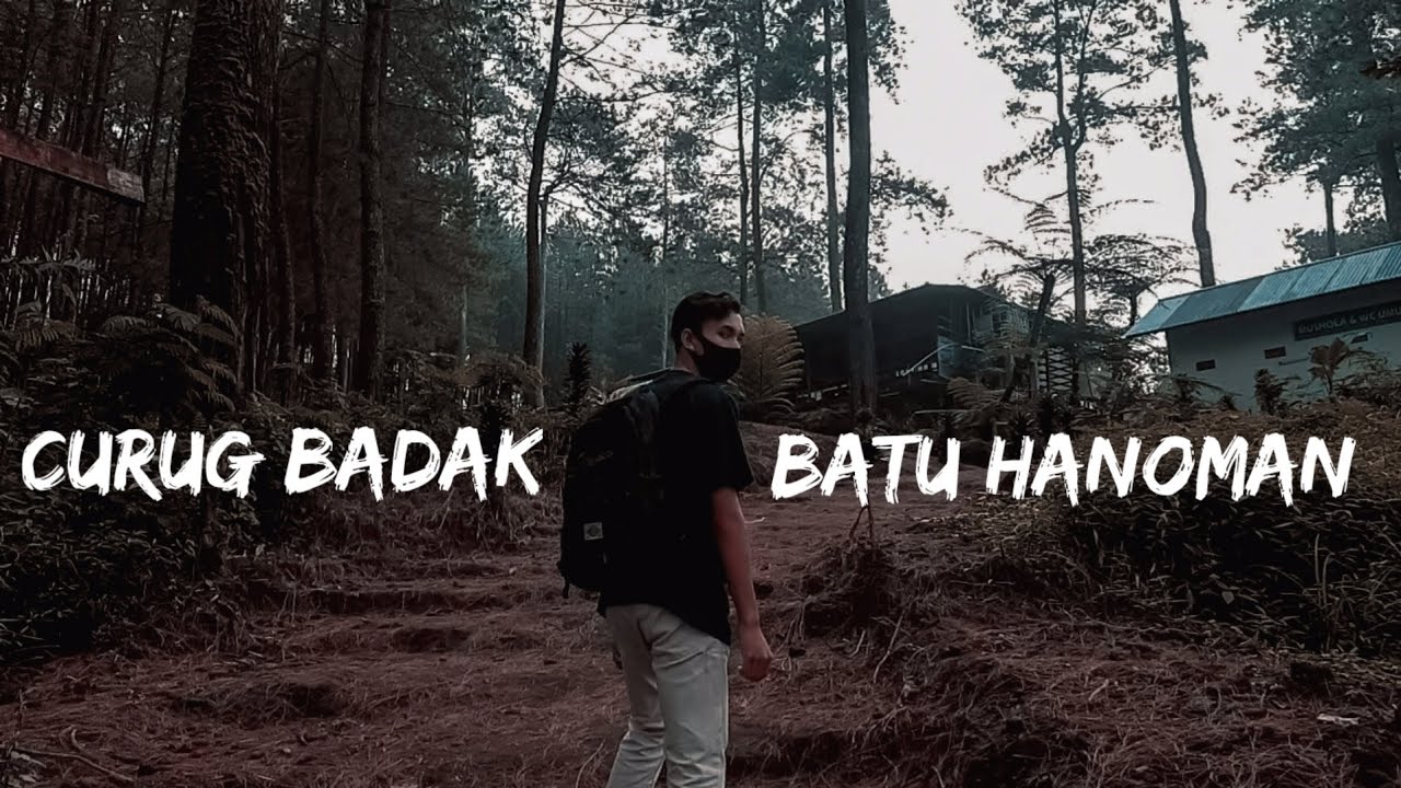 CURUG BADAK BATU HANOMAN | CINEMATIC VIDEO(abal-abal) - YouTube