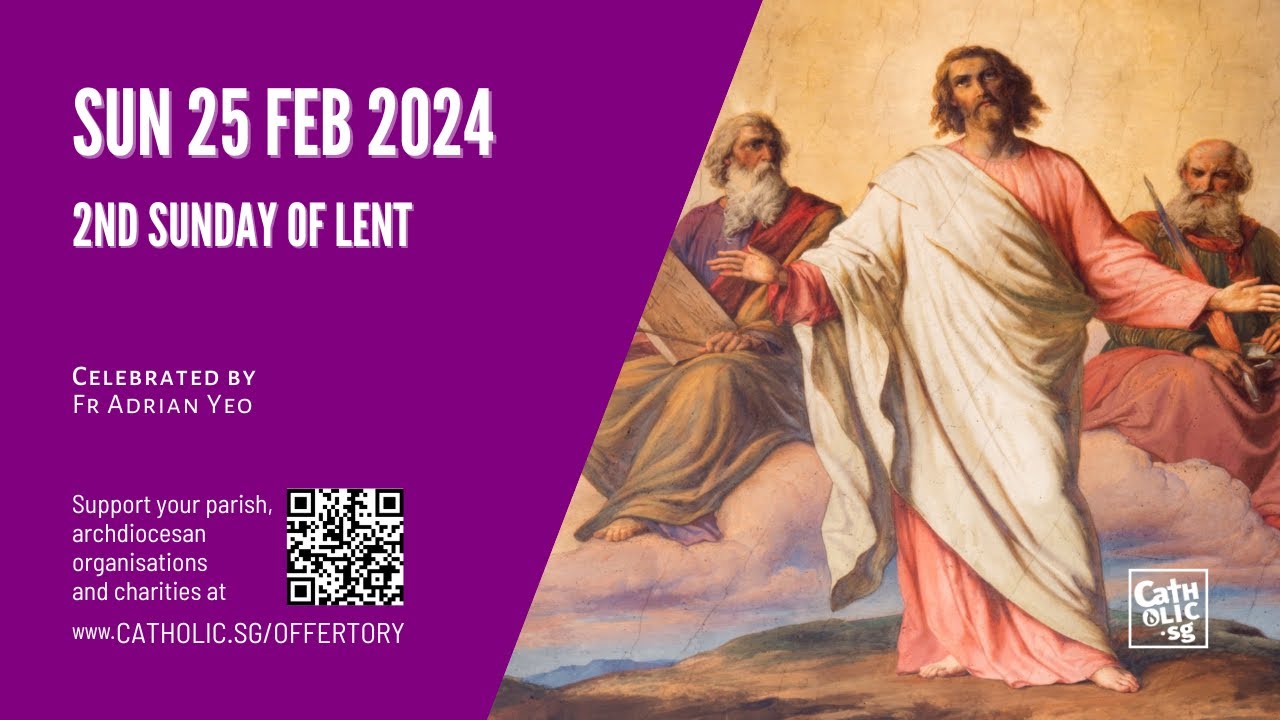 Catholic Sunday Mass Online - 2nd Sunday of Lent (25 Feb 2024) - YouTube