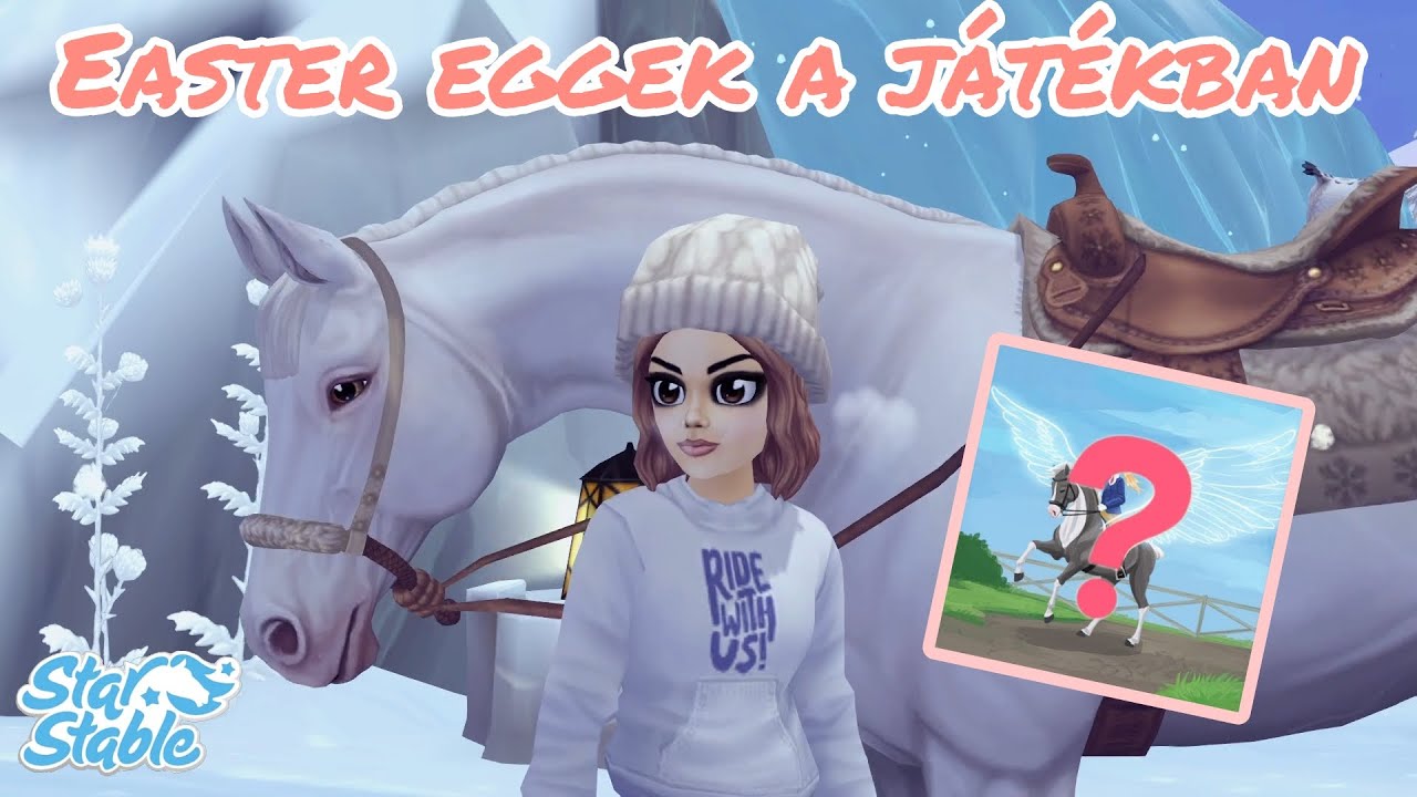 A LOVAK IS ALSZANAK! - Easter eggek a játékban｜Star Stable Online HUN ...