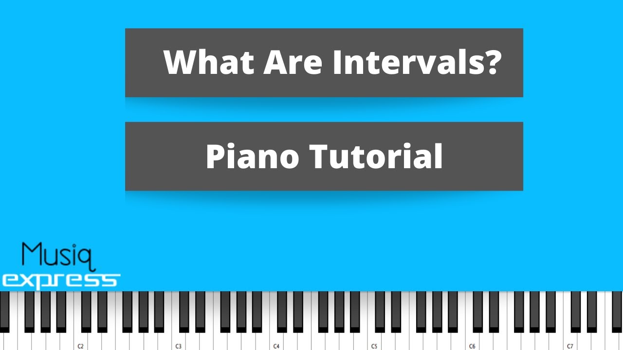What Are Intervals? | Piano Tutorial - YouTube