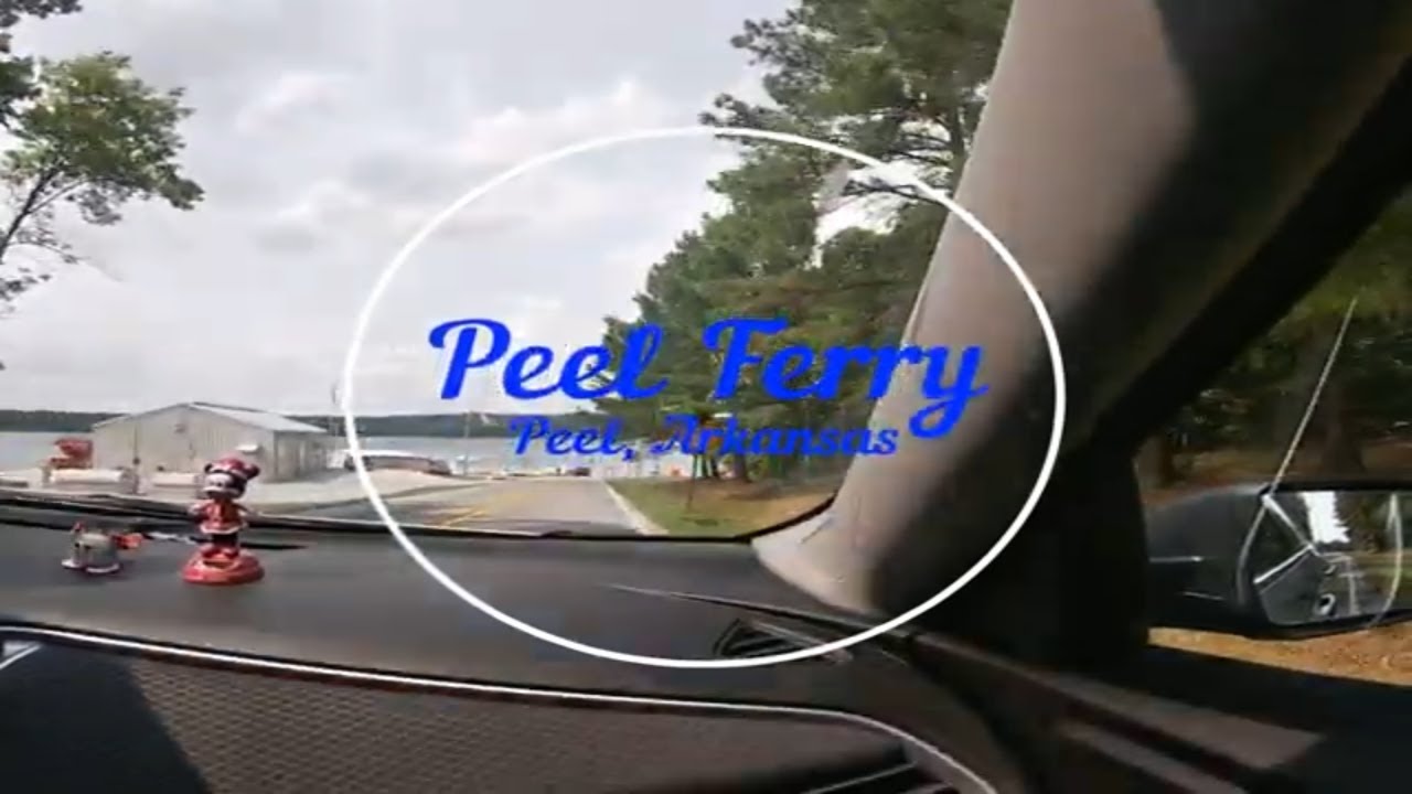 The Peel Ferry on Bull Shoals Lake - Peel Arkansas - YouTube