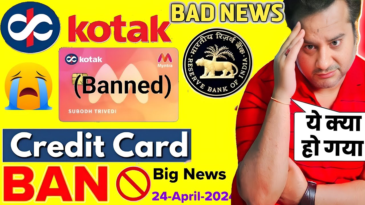 Kotak Credit Card Ban 😱 Rbi Banned Kotak Mahindra Bank 😭 Online ...