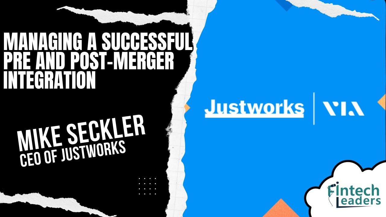 Managing a Successful Pre and Post-Merger Integration - Mike Seckler, CEO of Justworks - YouTube