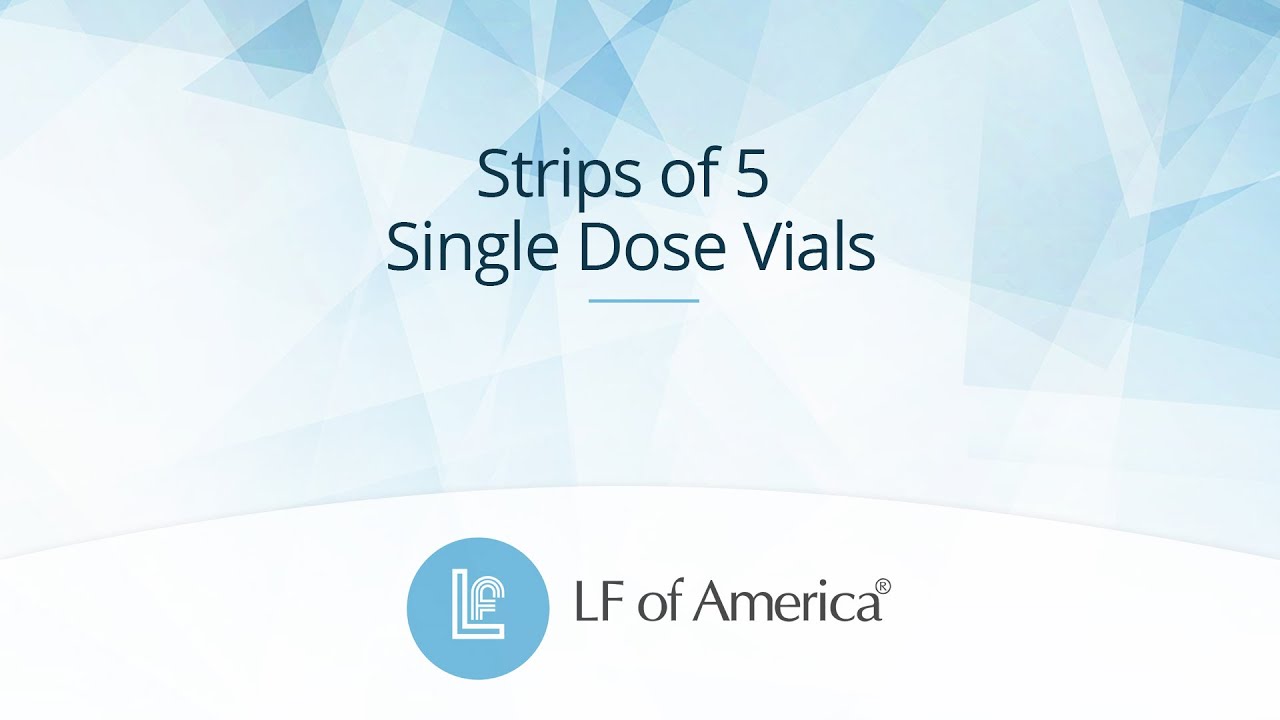 0.6ml Strip of Five Unit Dose Vials - YouTube