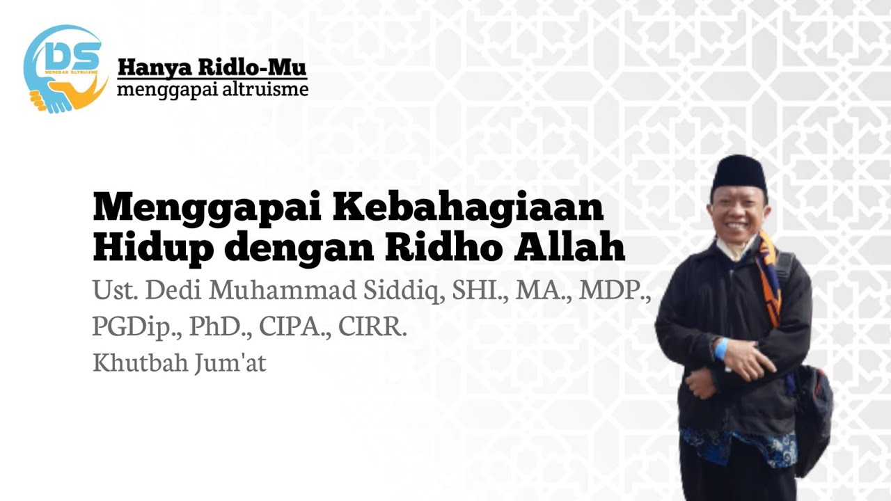 Menggapai Kebahagiaan Hidup dengan Ridho Allah - YouTube