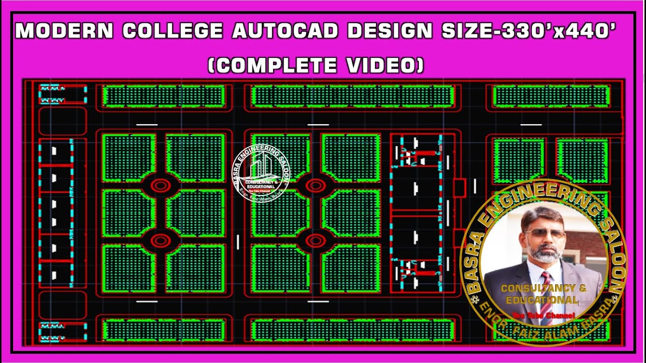 Modern College Design (Complete Video in AutoCad) Size-330' x 440 ...