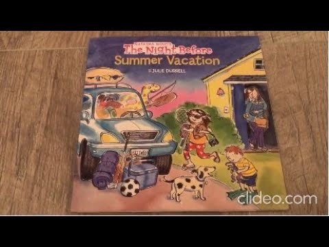 The Night Before Summer Vacation - YouTube