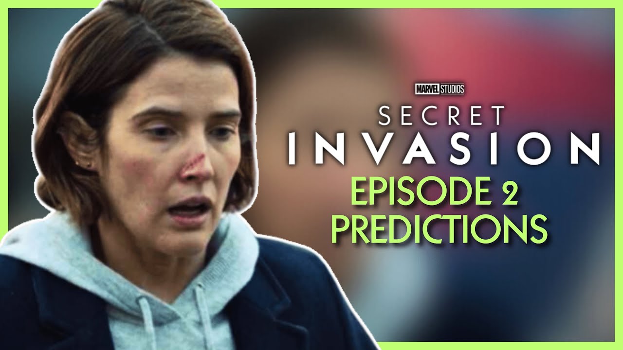 Marvel Studios' SECRET INVASION Episode 2 WHAT TO EXPECT - YouTube