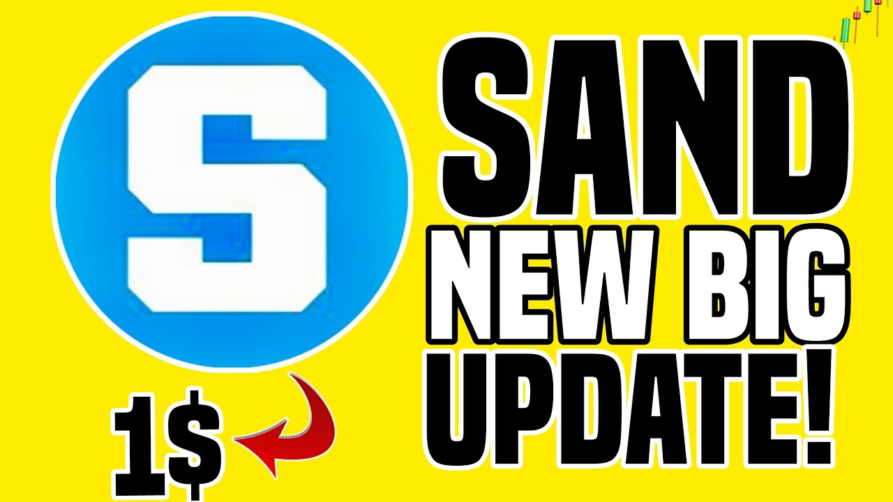Sand Crypto Coin New Update 🔥 | Sand Coin News Today | Sand Coin Future ...